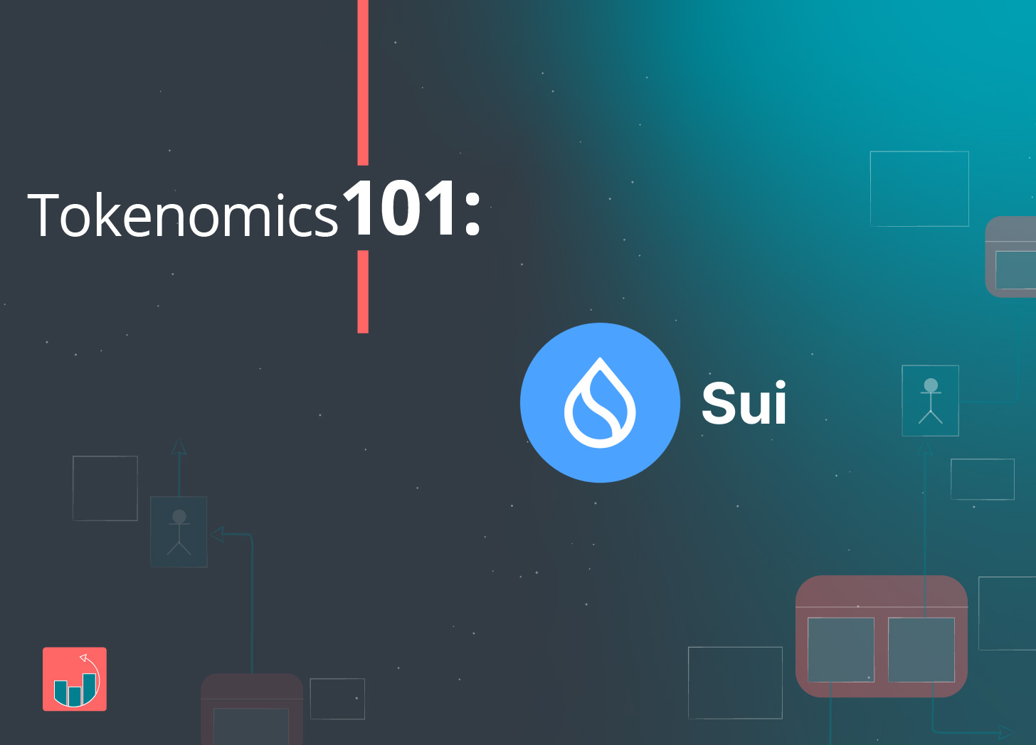 Tokenomics 101: SUI - by giorgionchain - Forgd