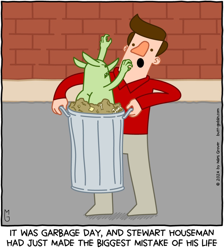 Garbage Day - Butt Goblin, a comic by Miles Grover