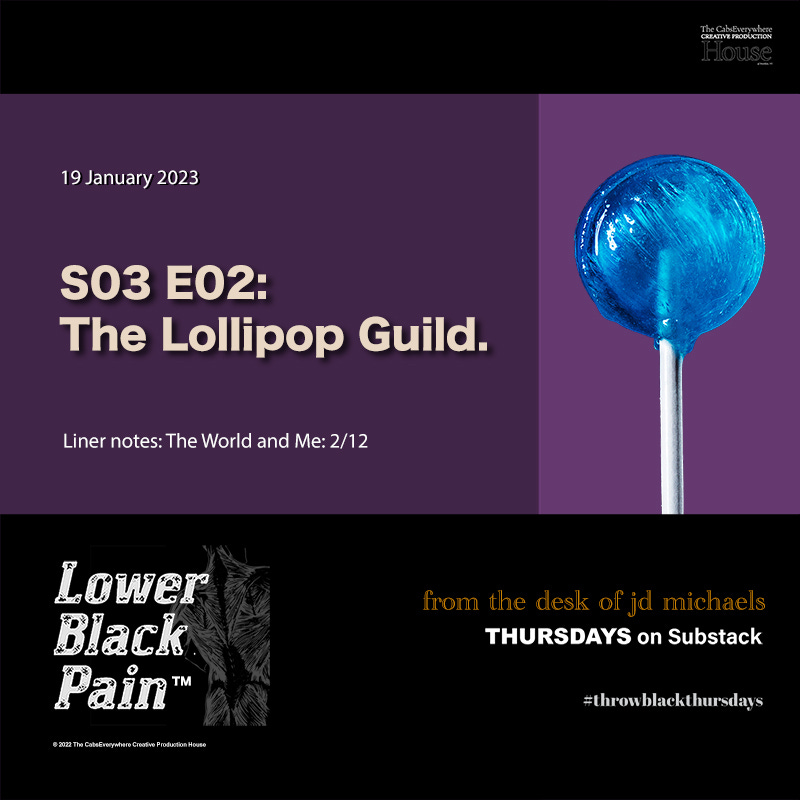 The Lollipop Guild. - by Jd Michaels - : lower black pain
