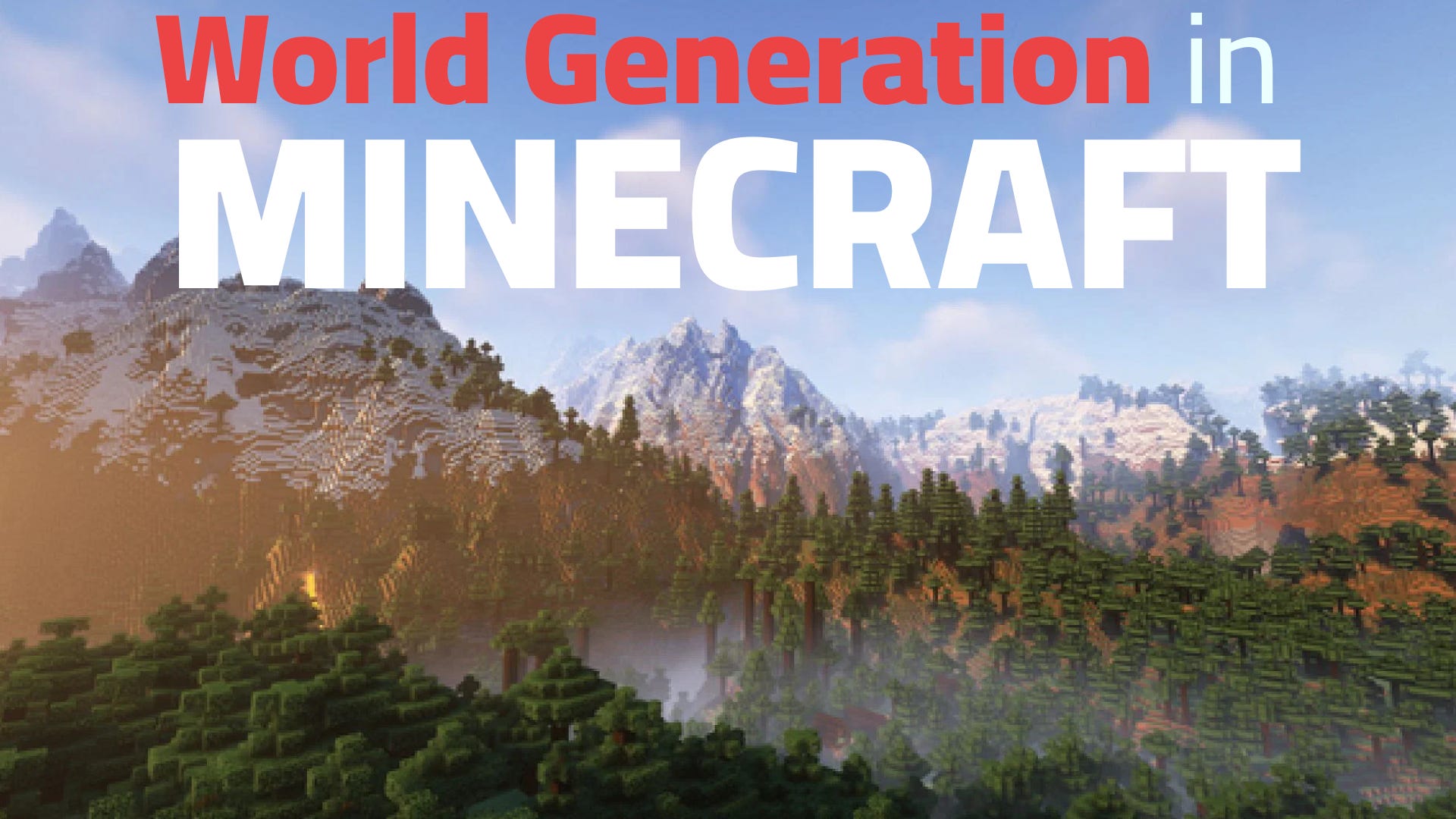How Minecraft generates Worlds you want to explore