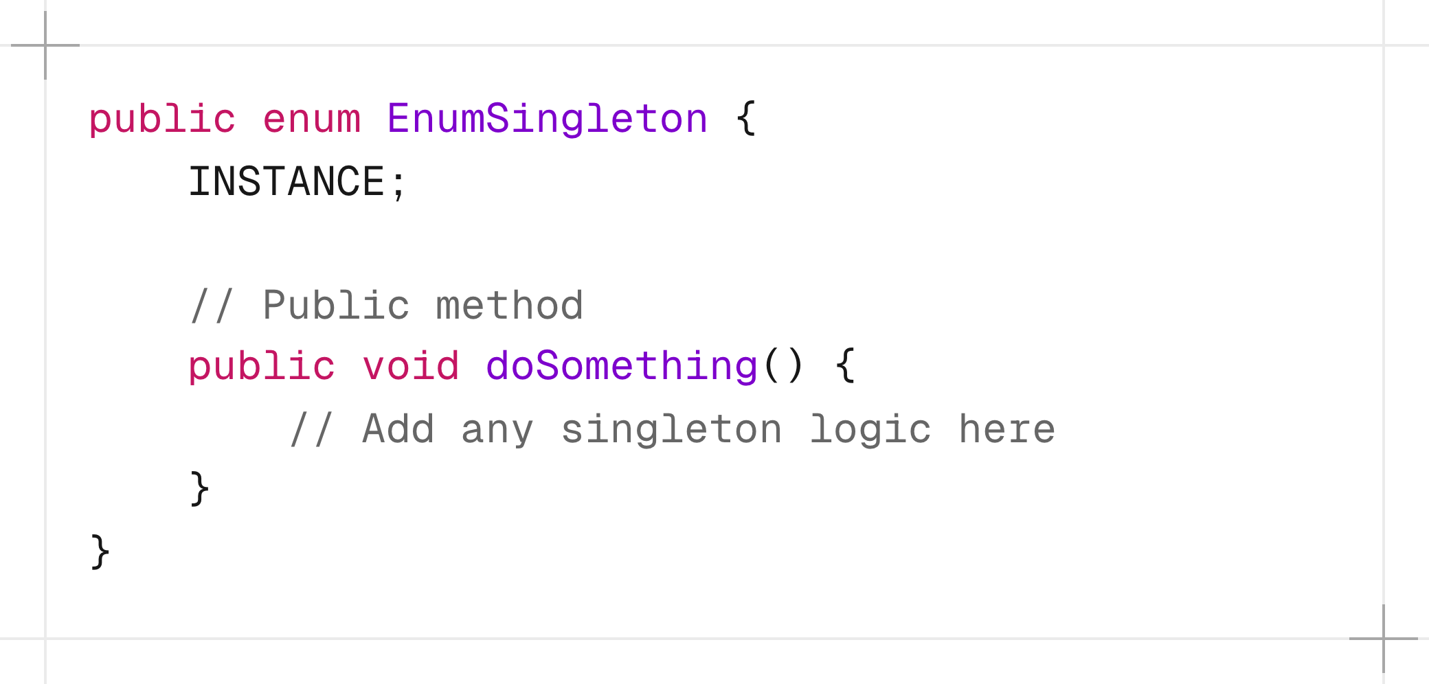 Singleton Design Pattern and 7 Ways to Implement it