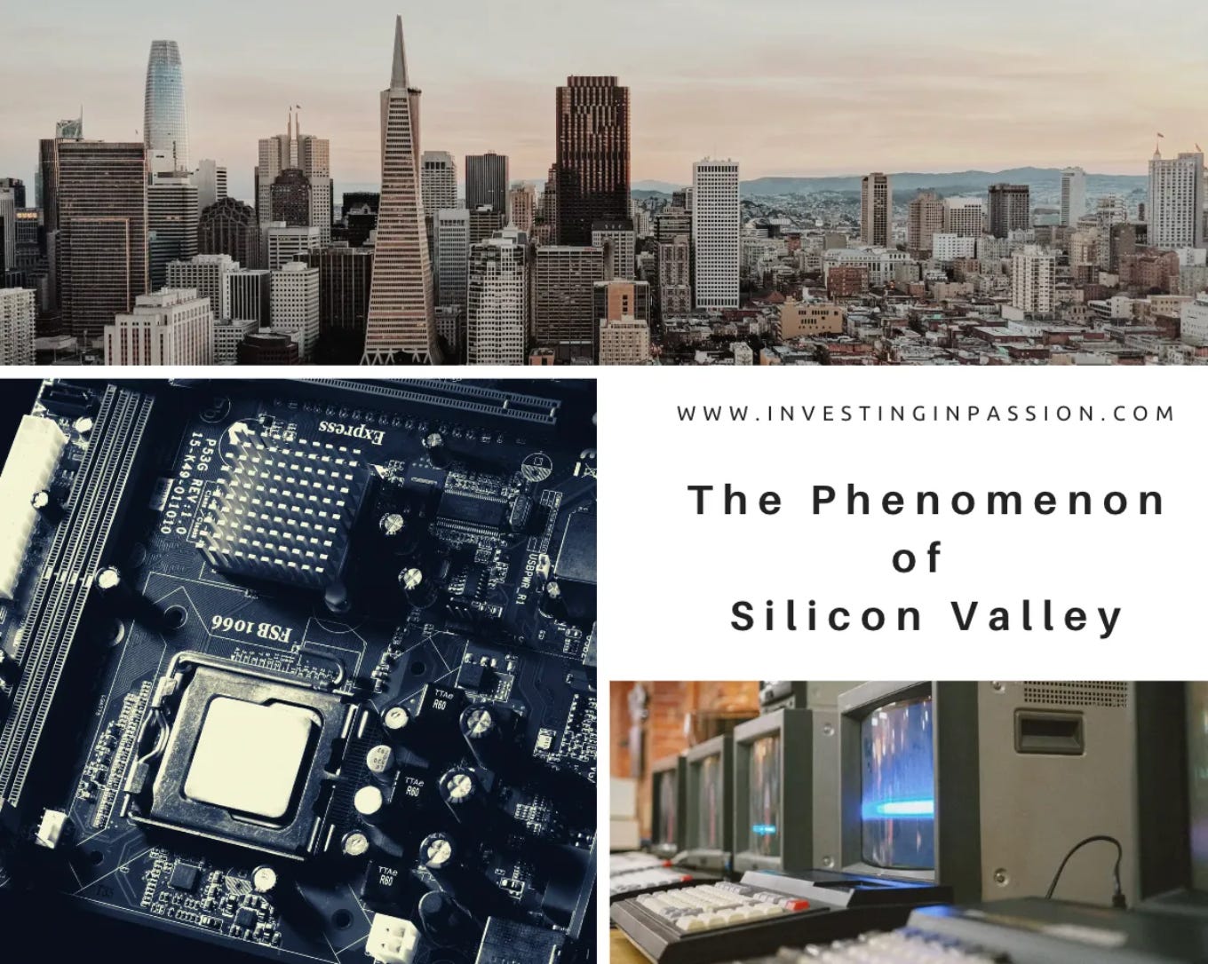 The Phenomenon of Silicon Valley