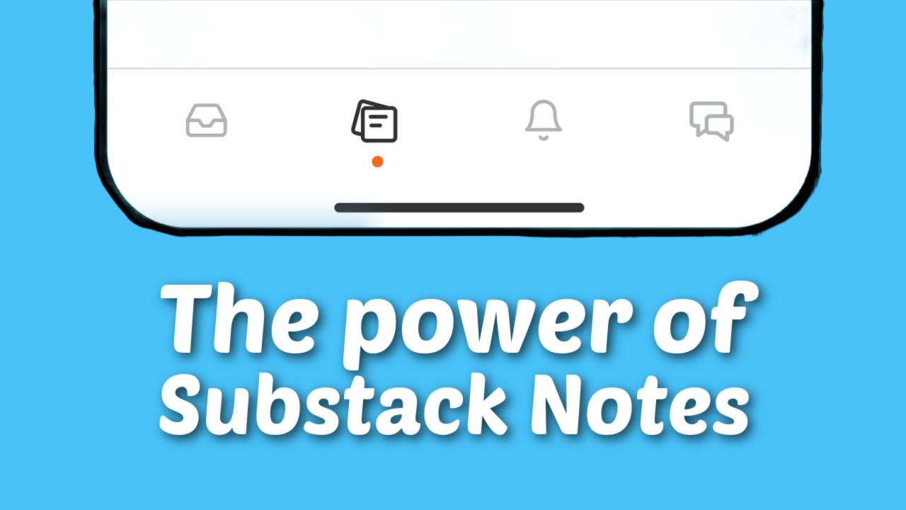 Substack Notes Are The Most Powerful Tool On Social Media