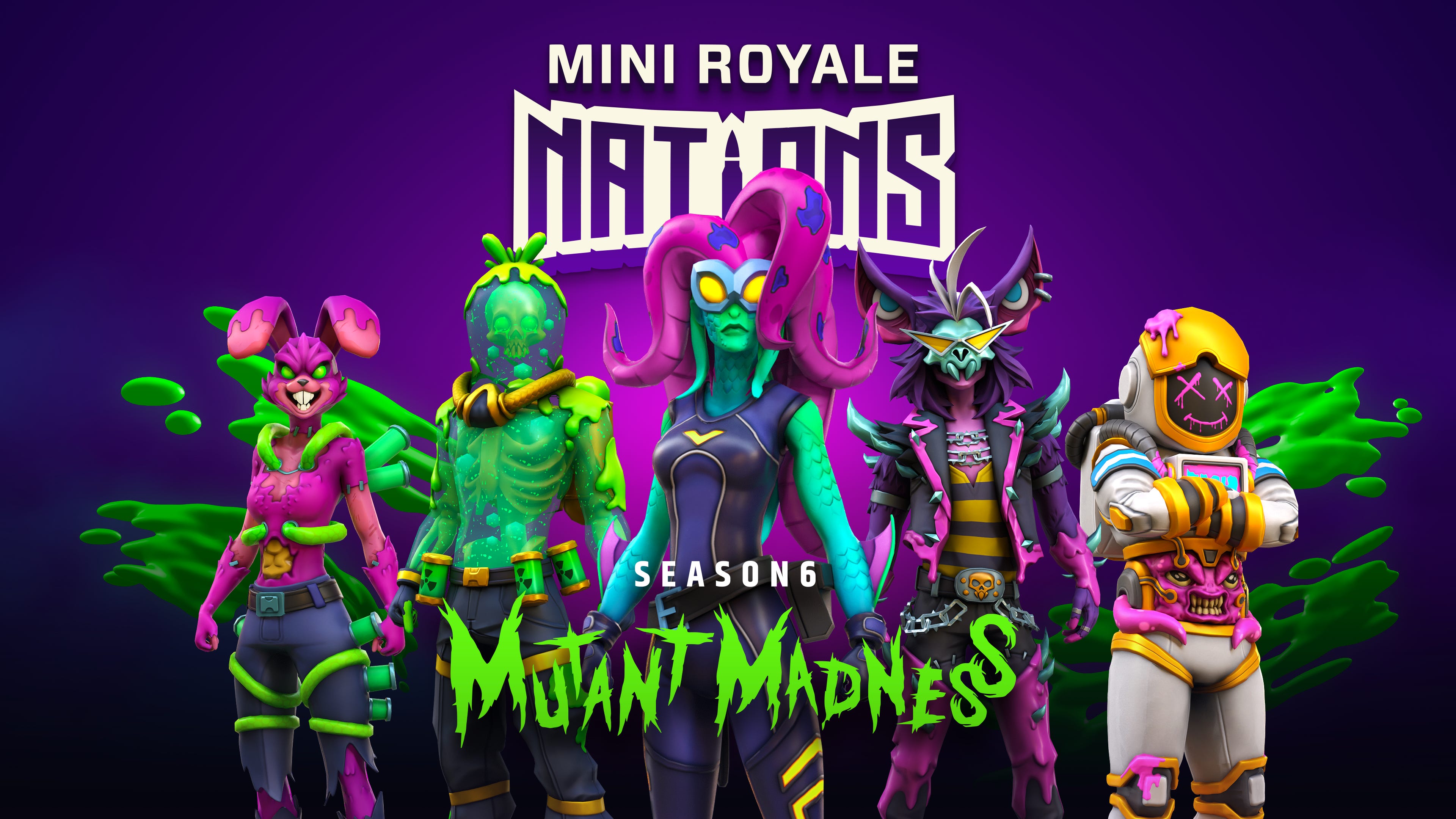 🧪 Mutants, Unite! Season 6 Mutant Madness is Now Live