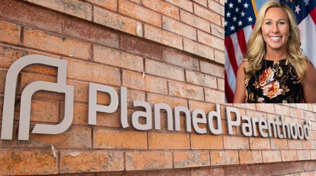 Greene Launches Congressional Probe Into Planned Parenthood’s Use of ...