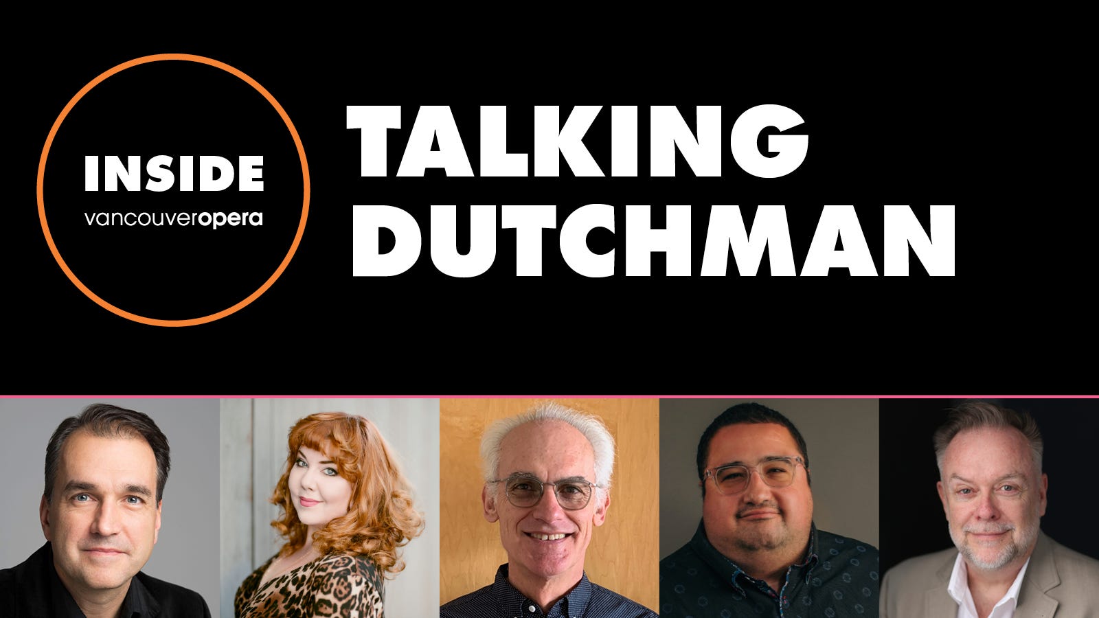 Talking Dutchman - Inside Vancouver Opera