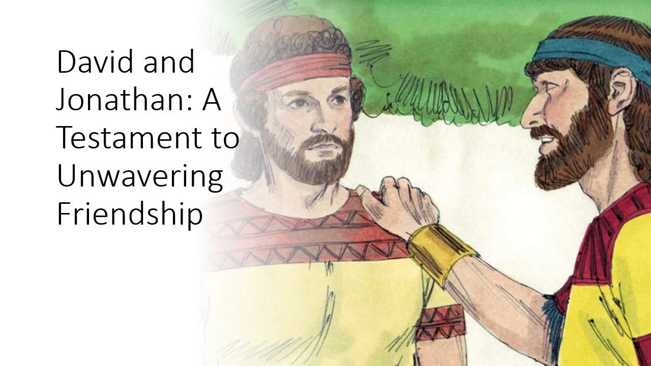 David and Jonathan: A Testament to Unwavering Friendship