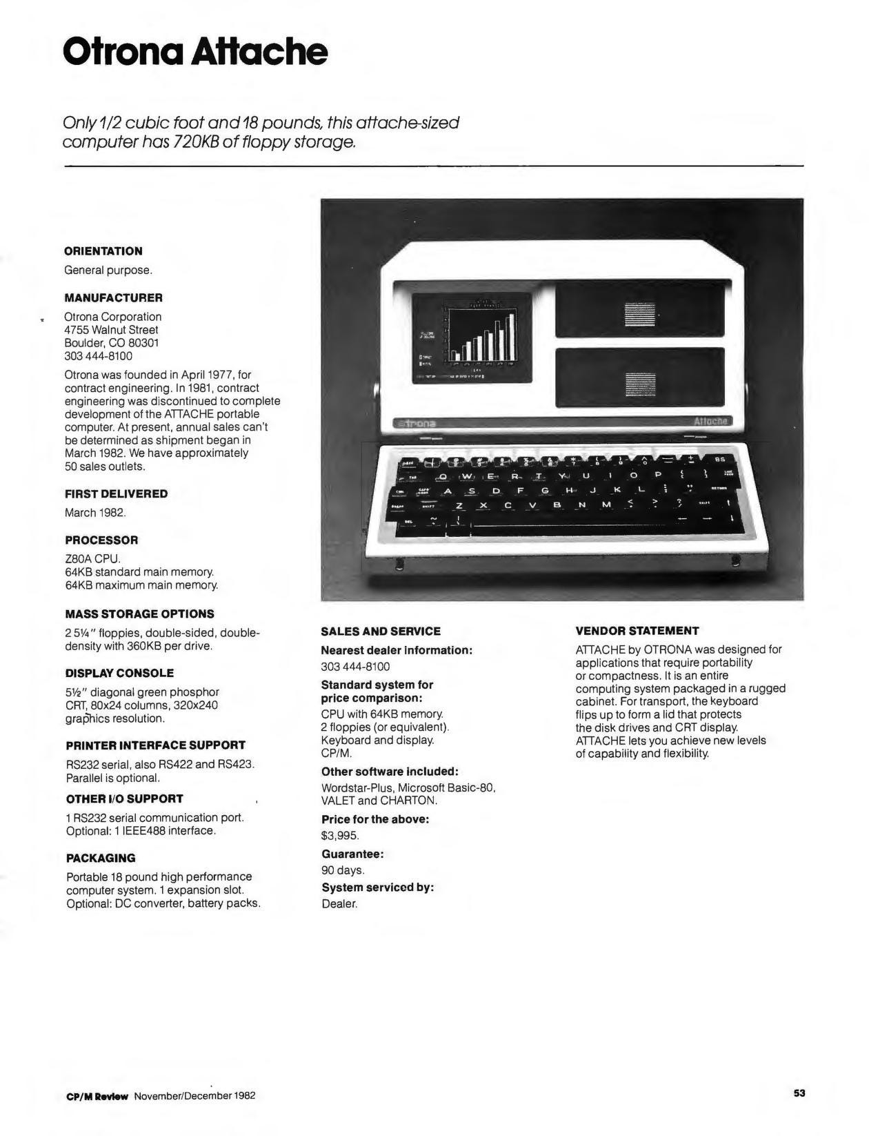 The Story of Otrona -- The Colorado Computer Company of the early 1980s.