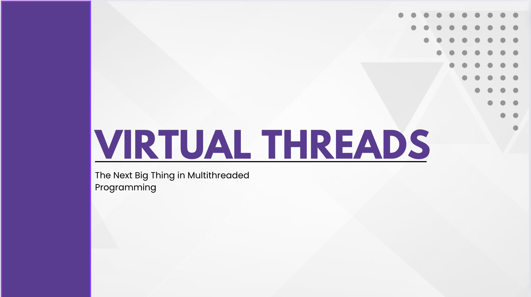 Virtual Threads: The Next Big Thing in Multithreaded Programming