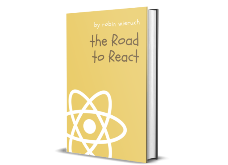 The Road to React: The one with Hooks - by Robin Wieruch