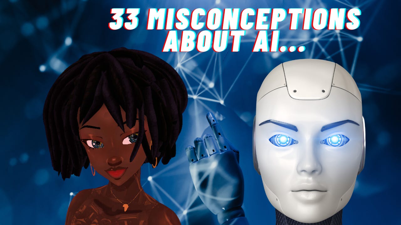 "33 Common Misconceptions About Artificial Intelligence"