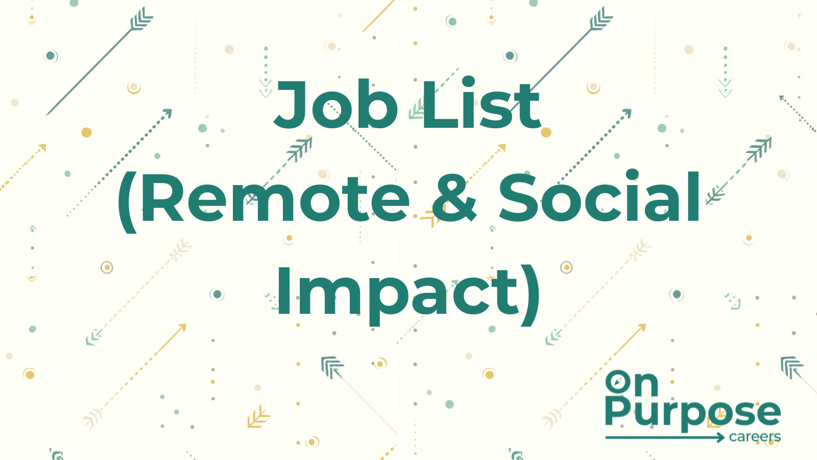Remote Social Impact Job List (April 30th, 2025)