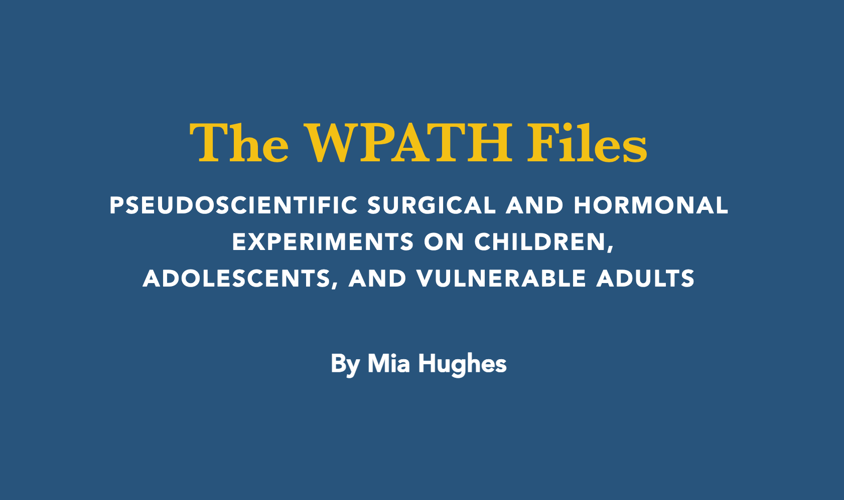 What's Happened Since Michael Shellenberger Dropped the WPATH Files?