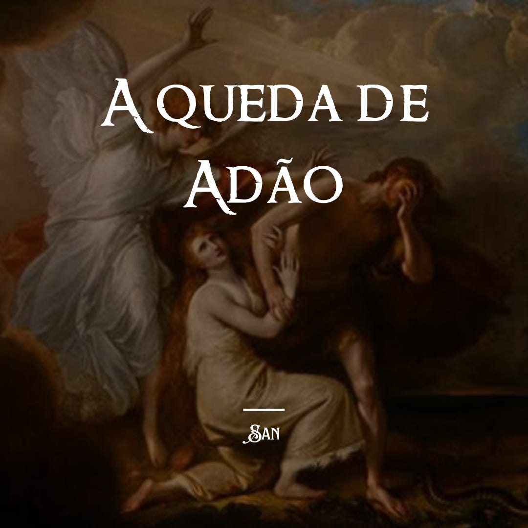 A Queda de Adão - San's Anthology