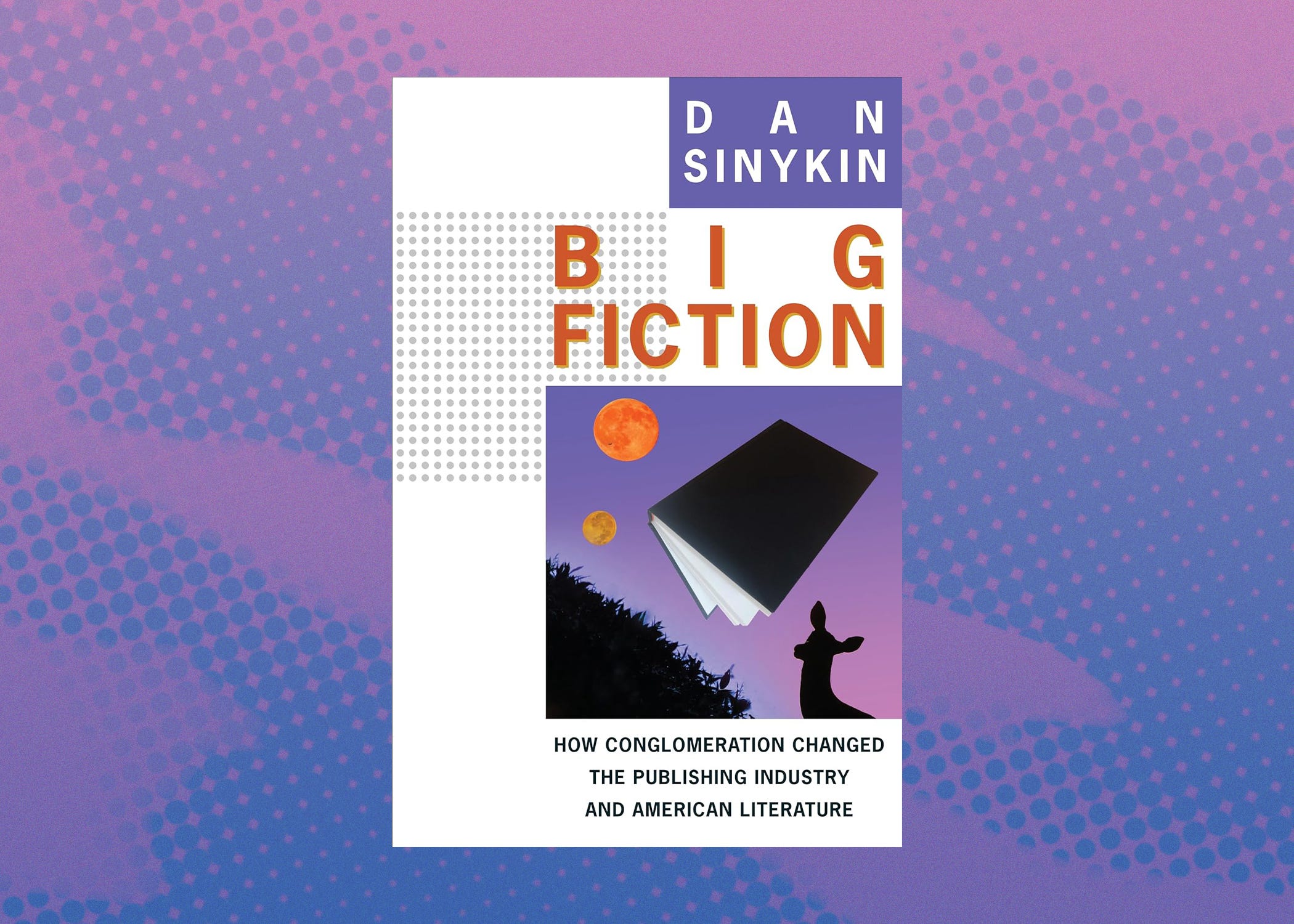 Literature in a Time of Conglomeration