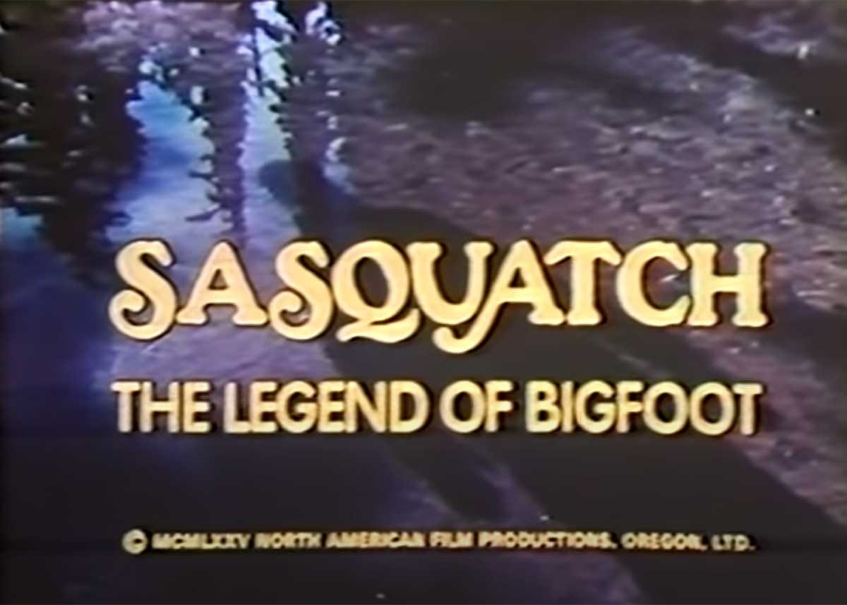 Sasquatch, the Legend of Bigfoot - The Retroist