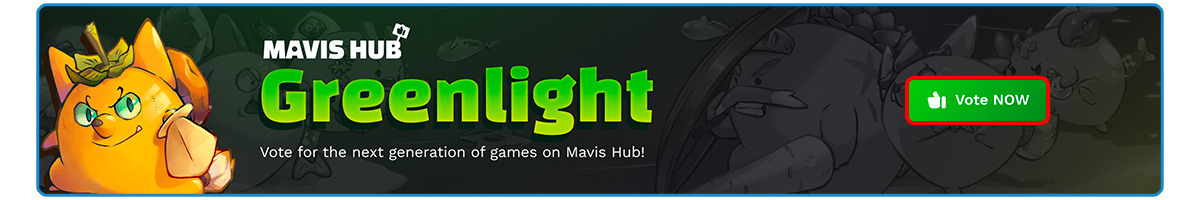 Introducing: Mavis Hub Greenlight - by Axie Infinity
