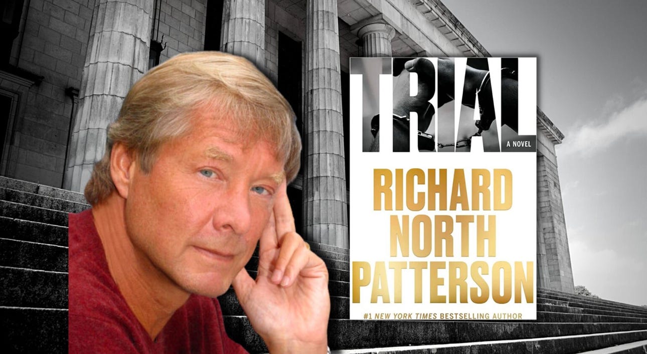 Why Did 19 NY Publishers Put Richard North Patterson’s Book on Trial?
