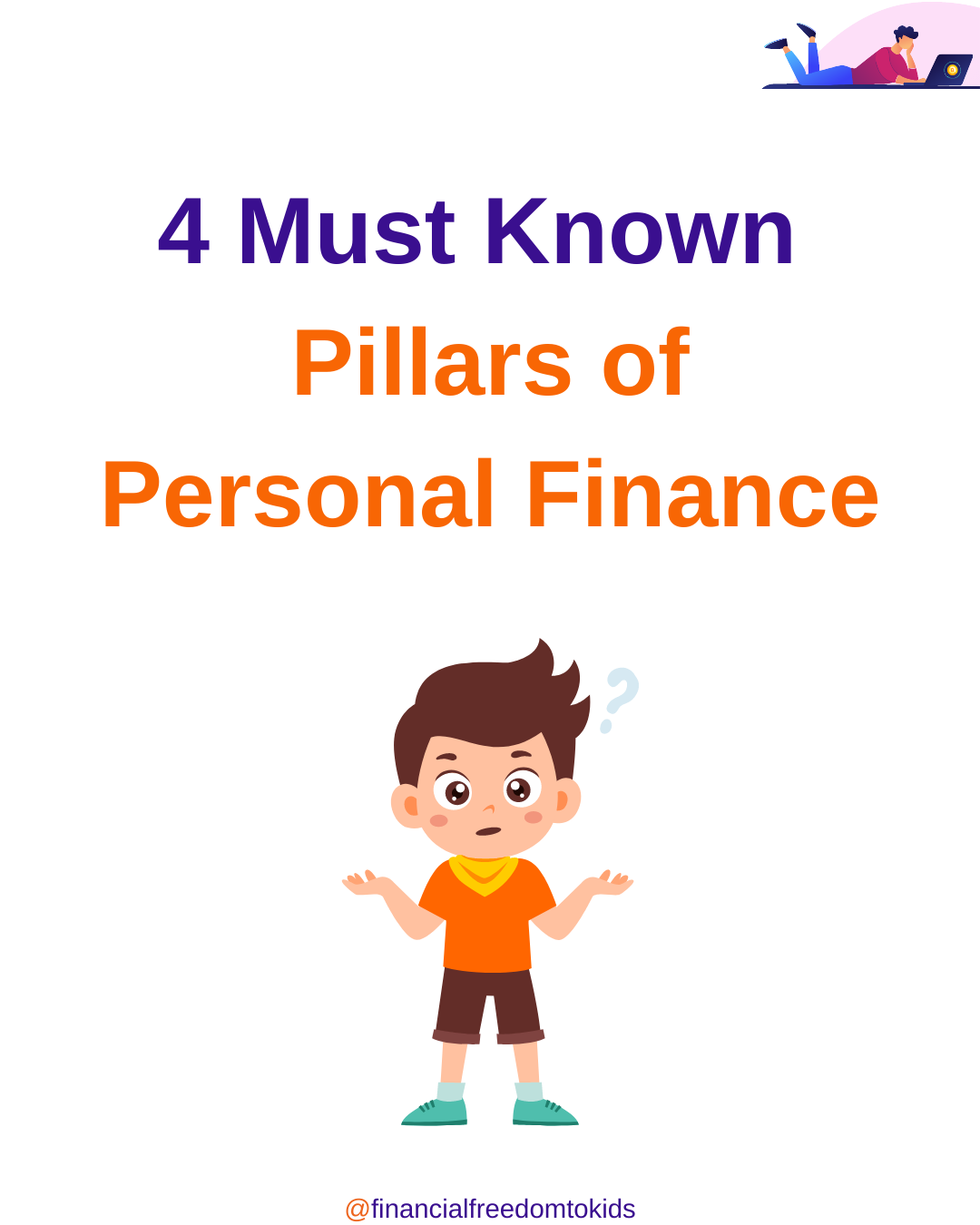 4 Must Known Pillars of Personal Finance