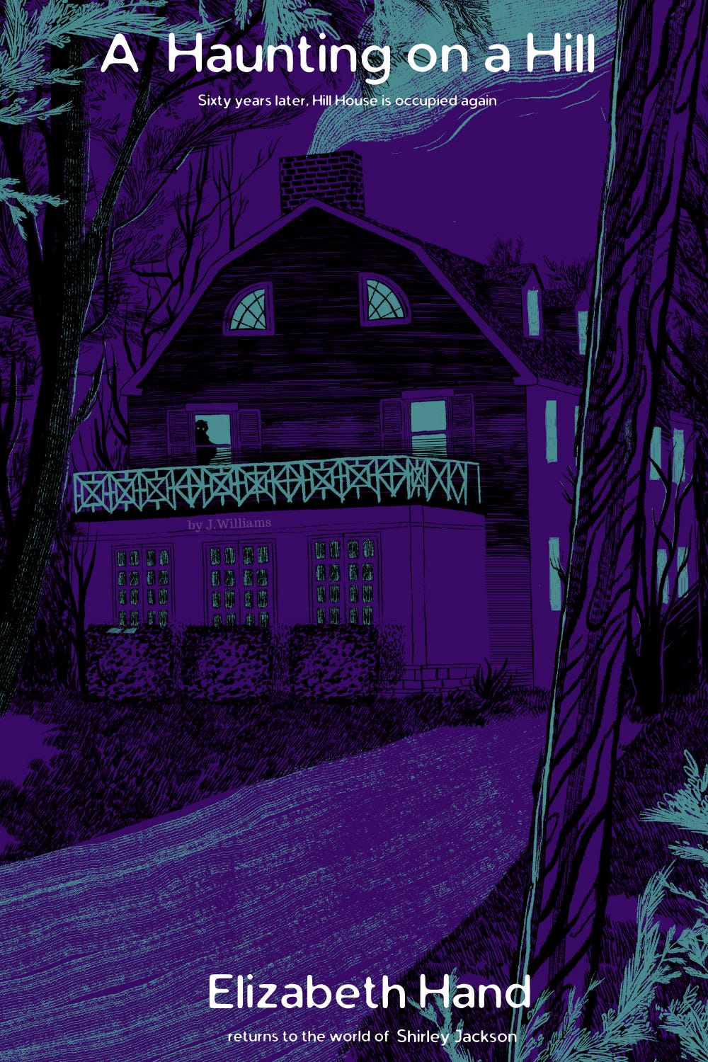 A Haunting on the Hill by Elizabeth Hand - by Jacqueline