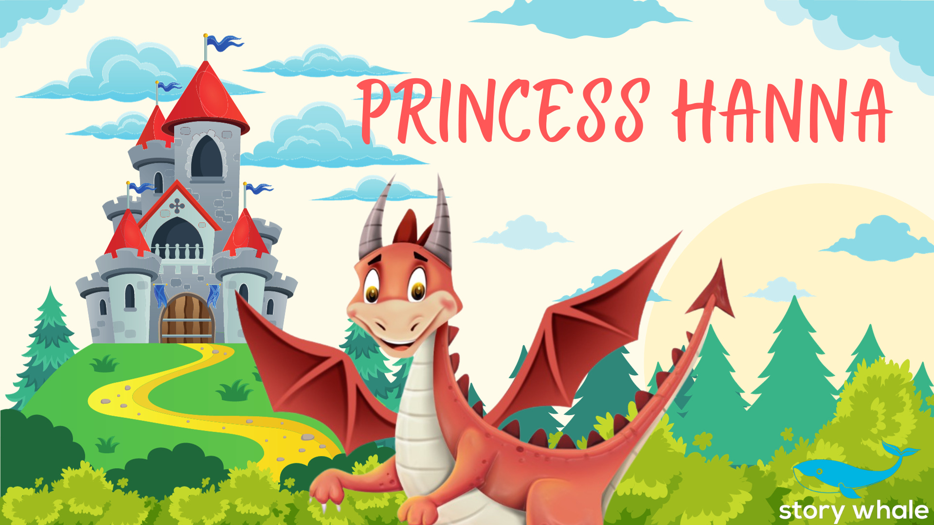 Princess Hanna and the Forever Fire