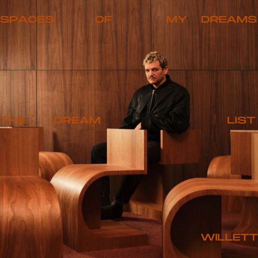 THE DREAM LIST (19) // WILLETT - by Trenton Chase Pardue