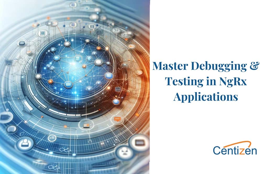 Debugging and Testing Strategies for Your NgRx Application Debugging and Testing Strategies for Your NgRx Application