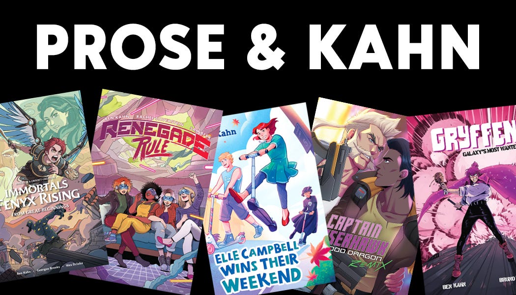 Prose & Kahn - 003: Magic & Mayhem! - by Ben Kahn