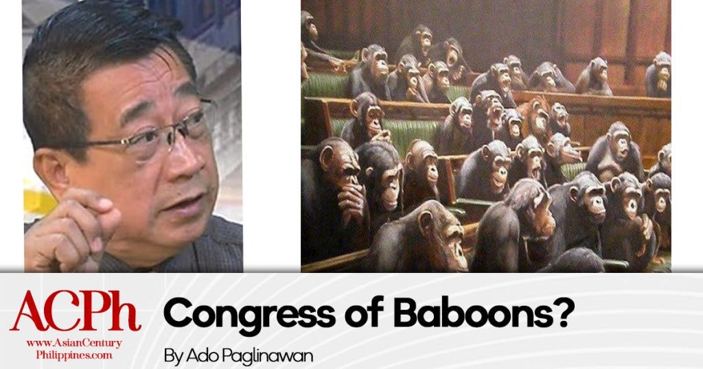 Congress of Baboons? - by Asian Century Philippines