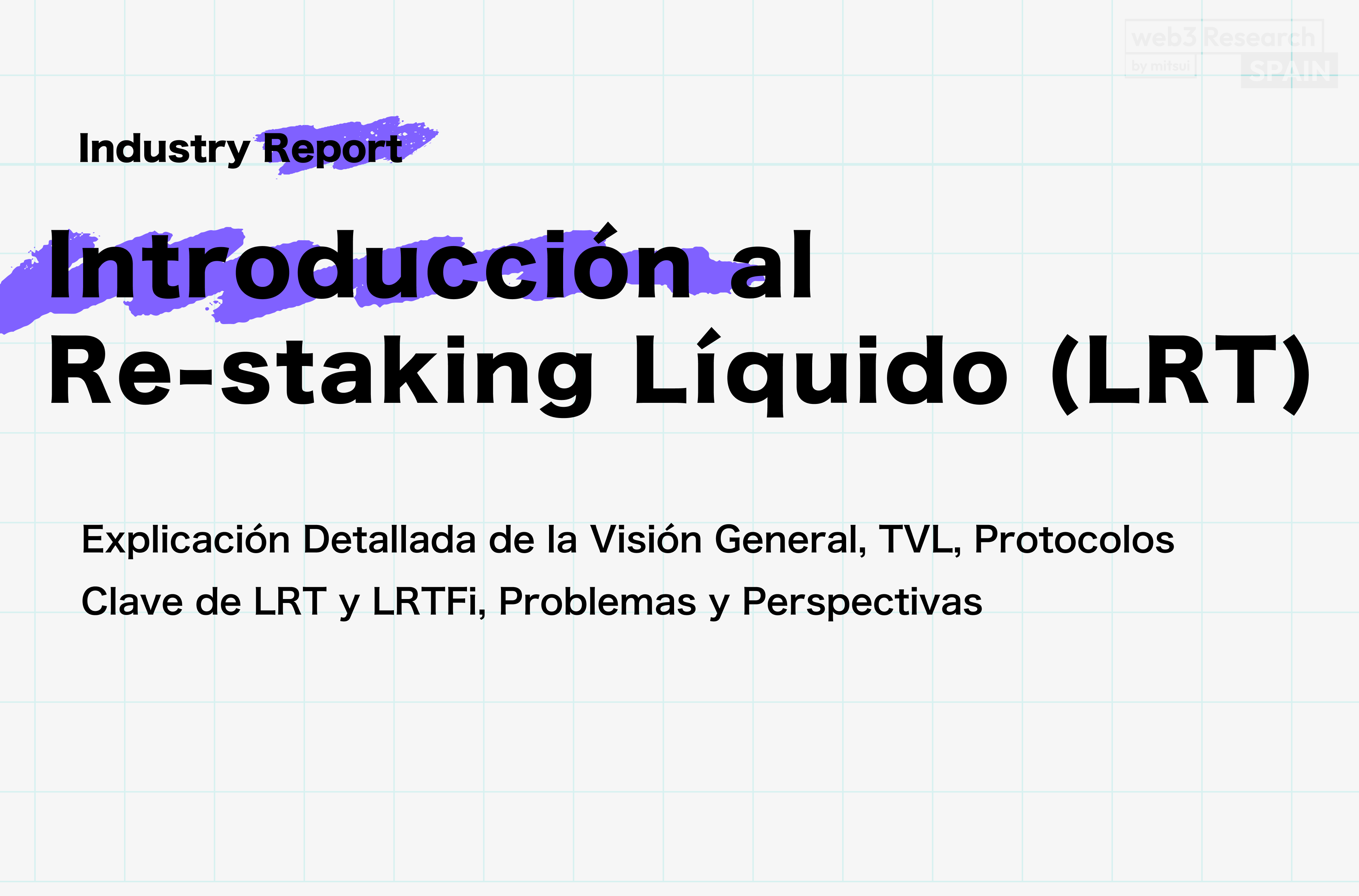 【Introducción al Re-staking Líquido (LRT)】Explicación Detallada de la Visión General, TVL ...