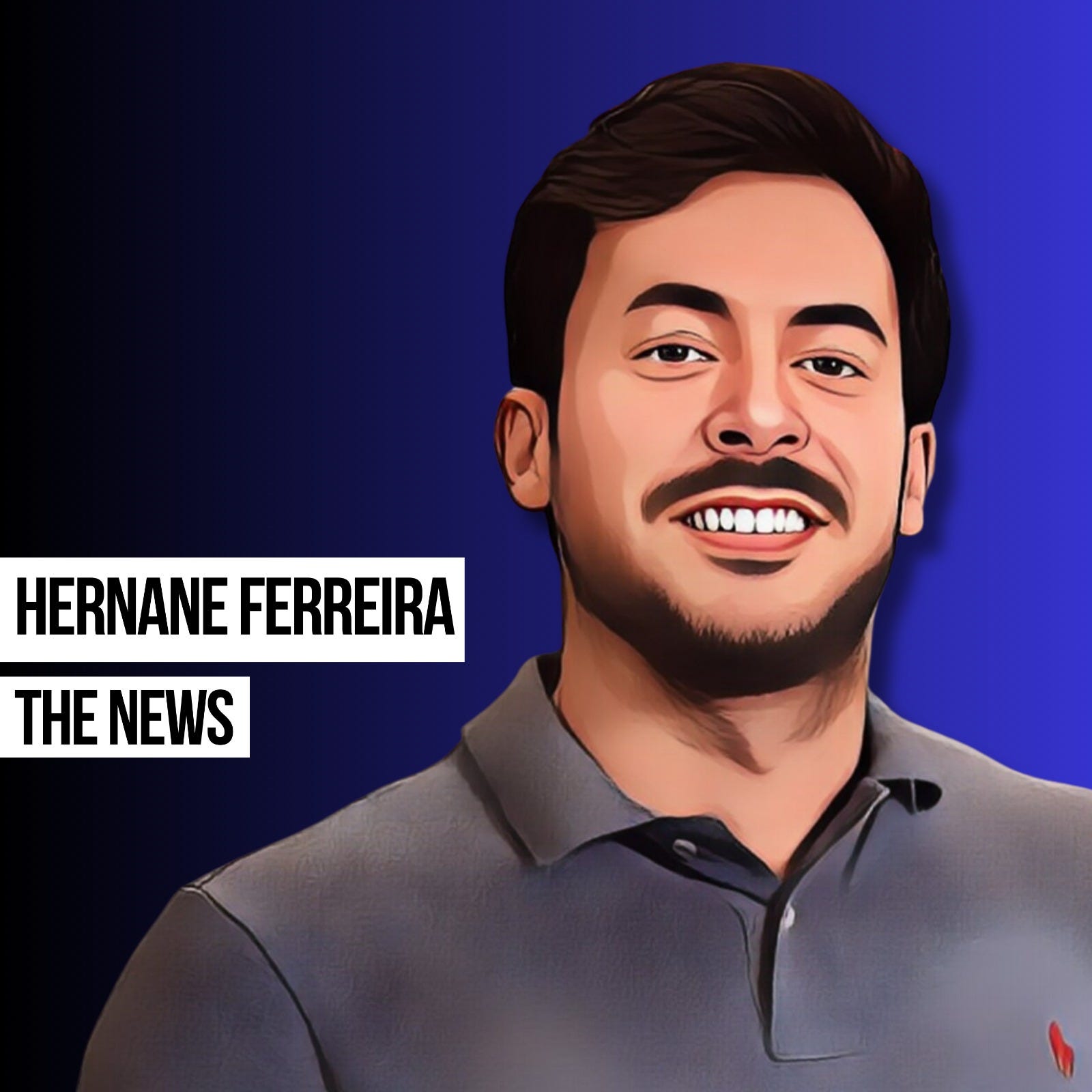 Revolucionando a mídia com Hernane Ferreira da The News