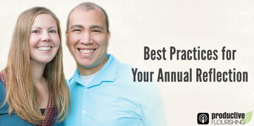 Best Practices for Your Annual Reflection (Episode 173)