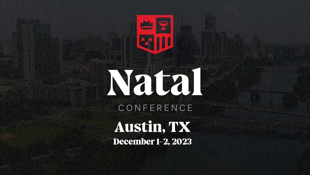 #48: Natal Conference 2023 - by Bennett's Phylactery