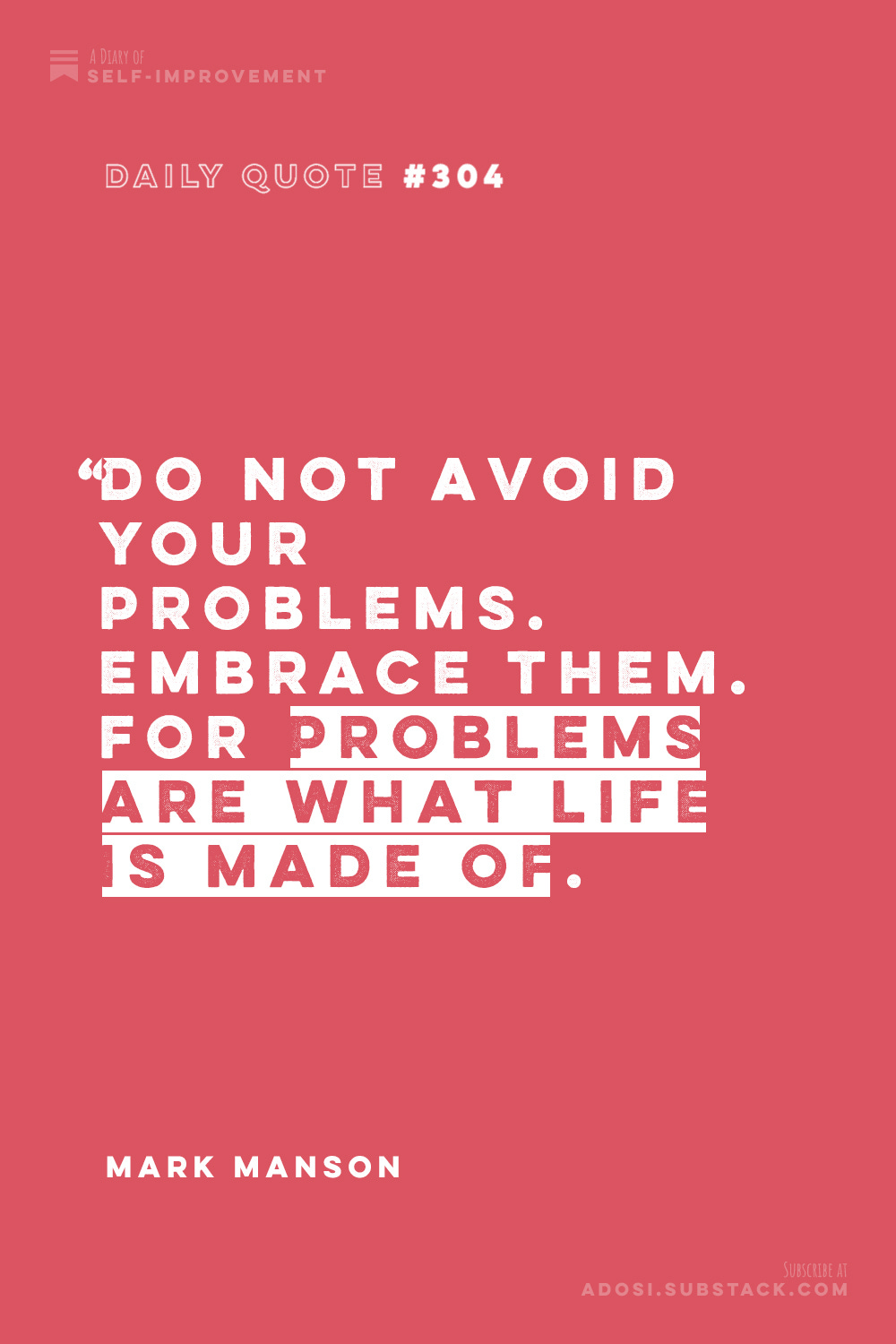 Problems Make Life | Daily Quote #304 - by Nate Joshua