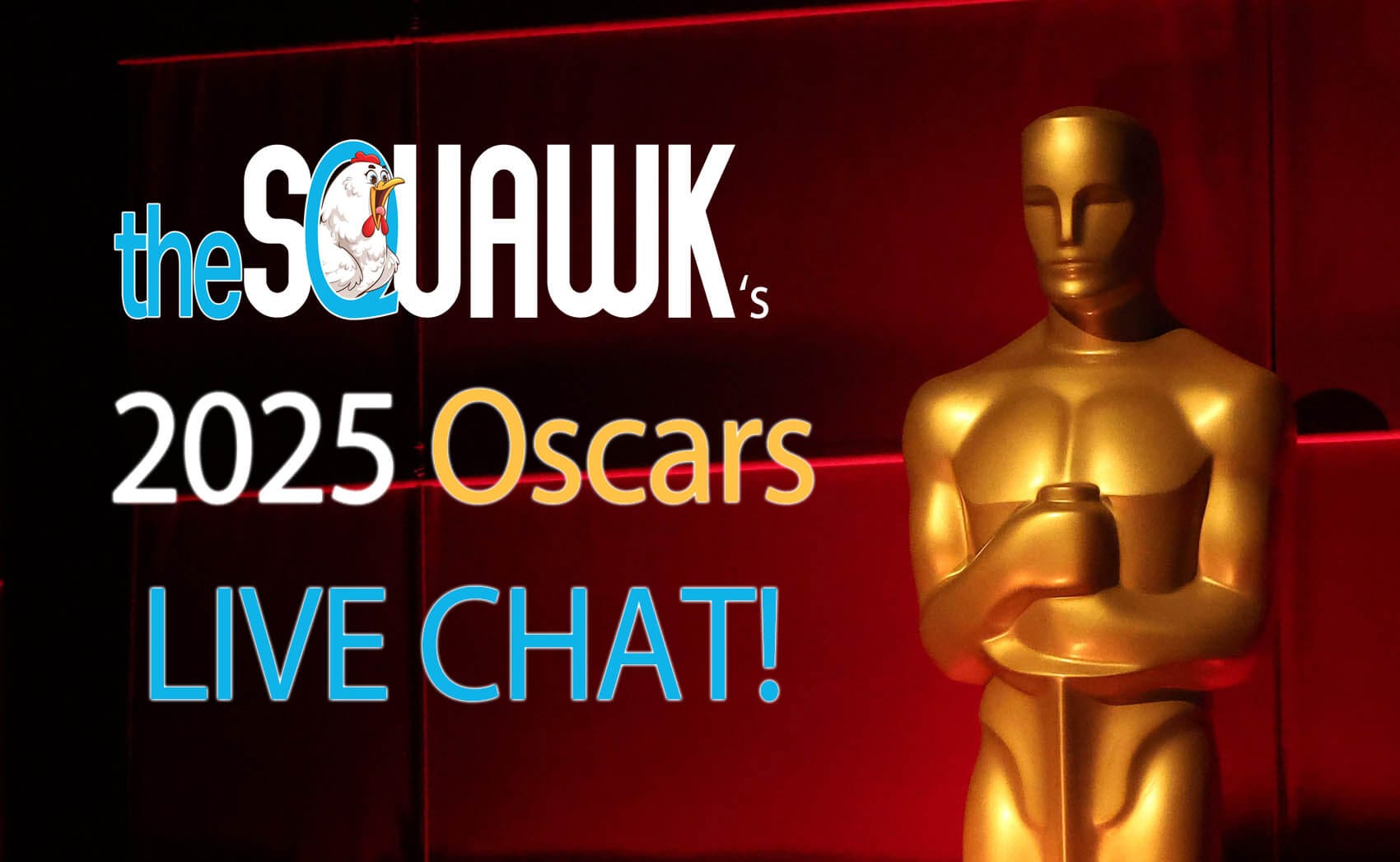 Oscars 2025 Live Chat! - by LaineyGossip - The Squawk