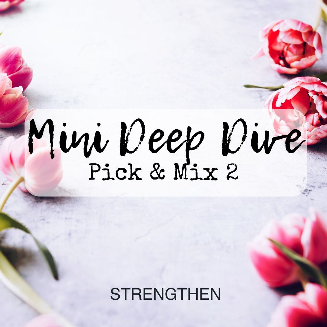 Mini Deep Dive Pick & Mix 2! - by Andrea Urquhart