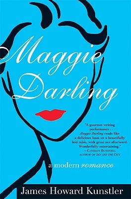 Maggie Darling - by James Howard Kunstler