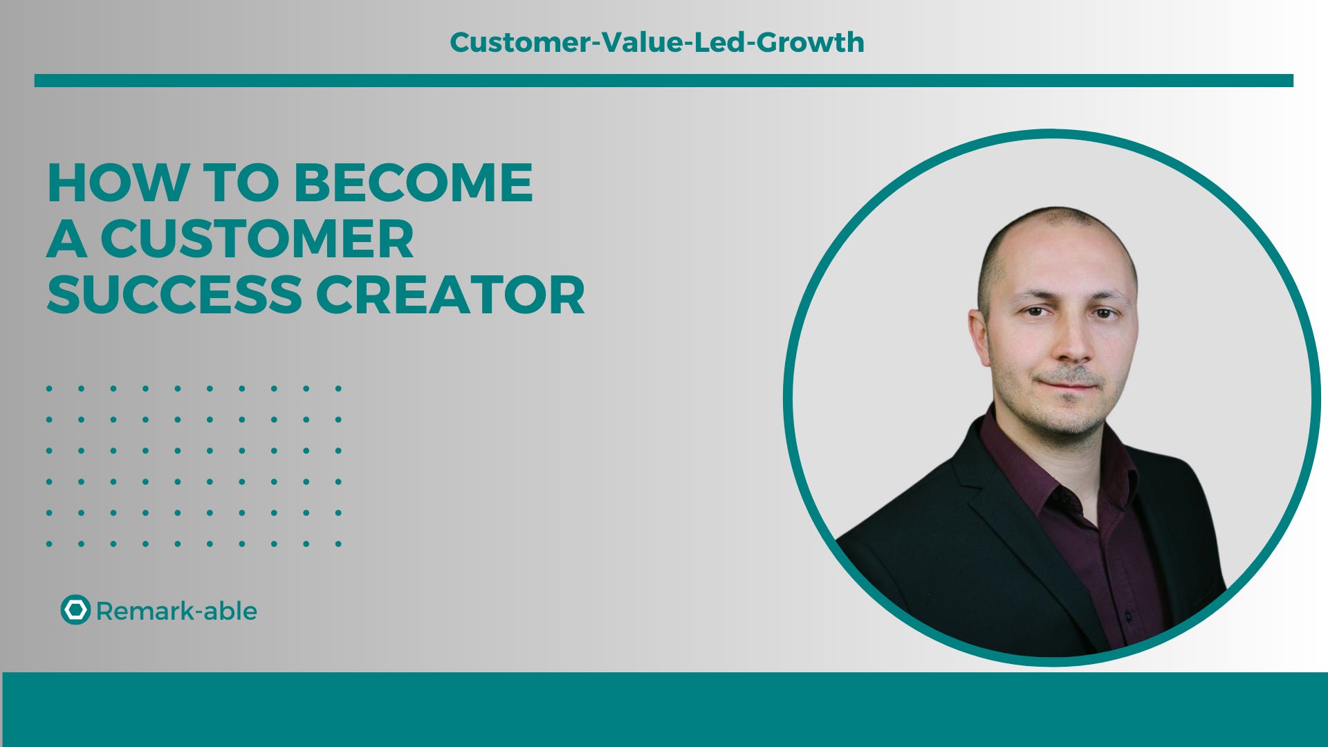 How to become a Customer Success Creator