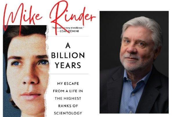 Tonight: Our conversation with Mike Rinder on ‘A Billion Years’ for ...