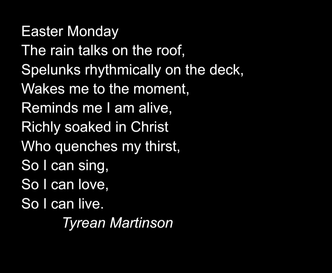 Easter Monday Poem - Tyrean Martinson, Author