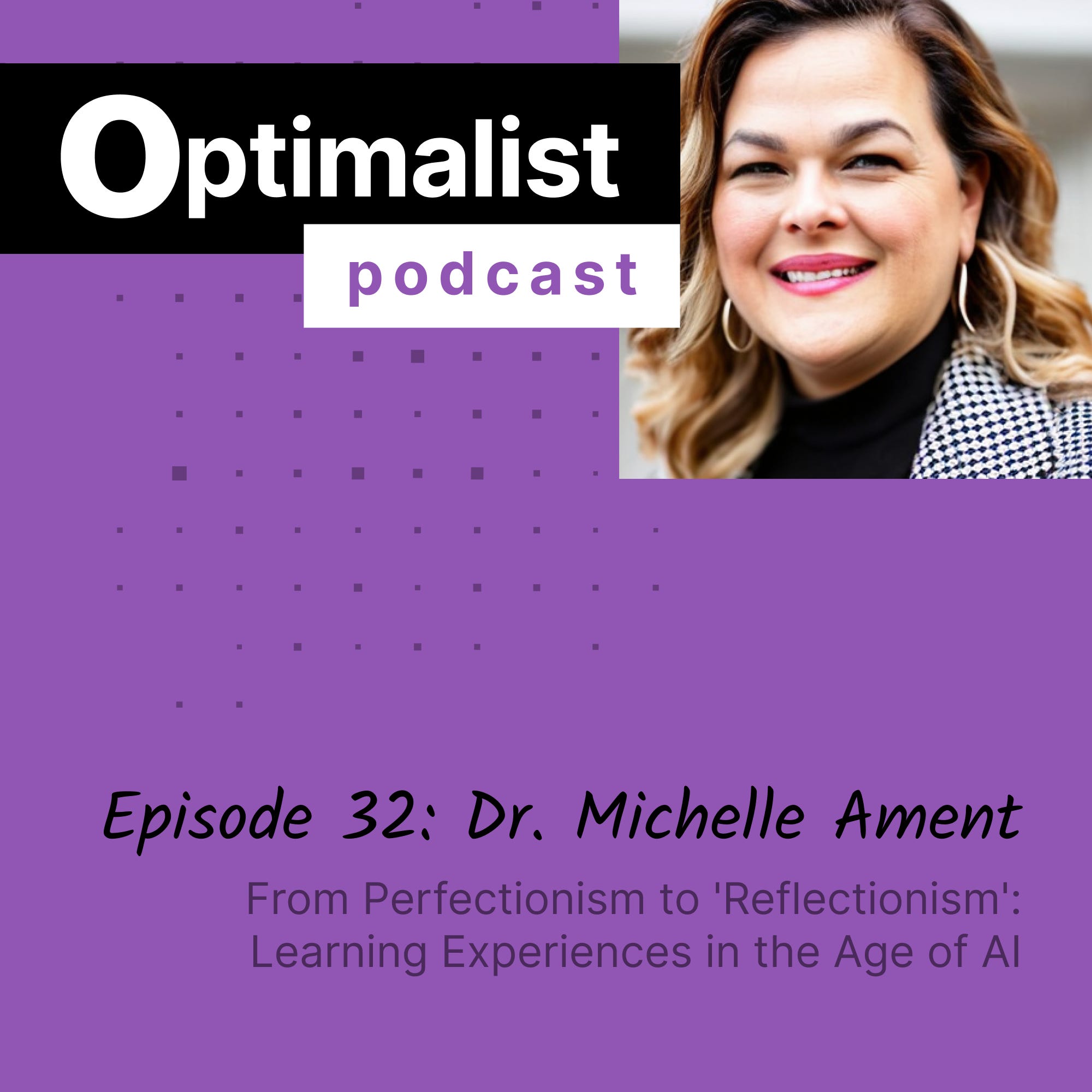 From Perfectionism to 'Reflectionism': Learning Experiences in the Age ...