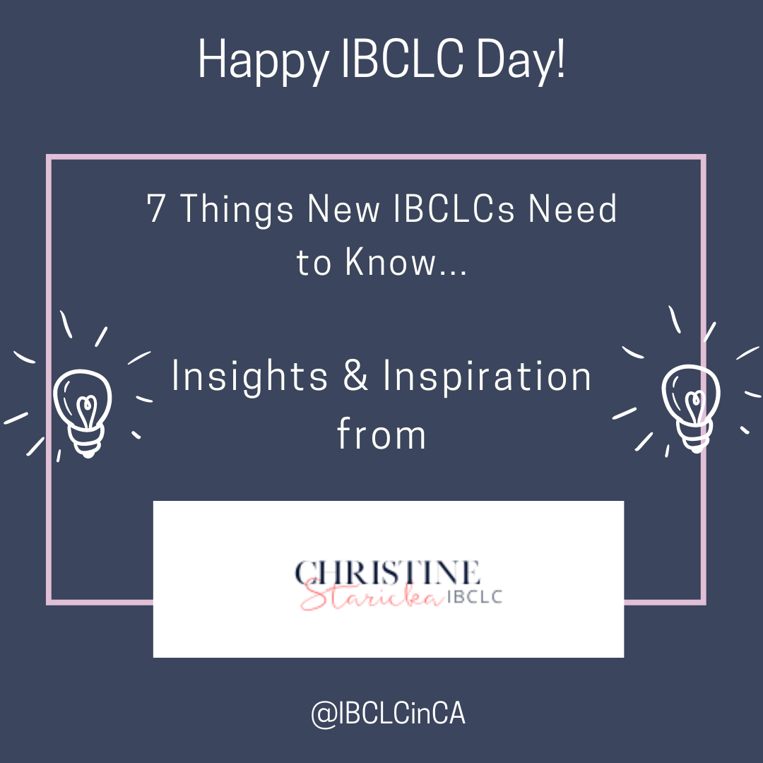 7 Things New IBCLCs Need to Know: Insights & Inspiration