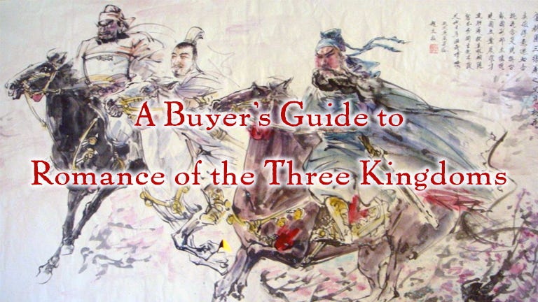 A Buyer's Guide to Romance of the Three Kingdoms