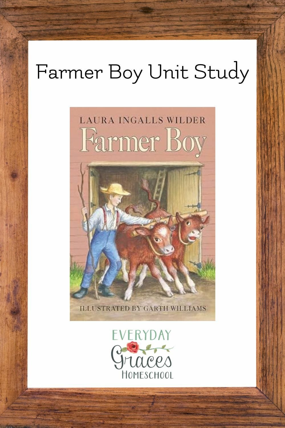 Farmer Boy Unit Study - by Lara Molettiere