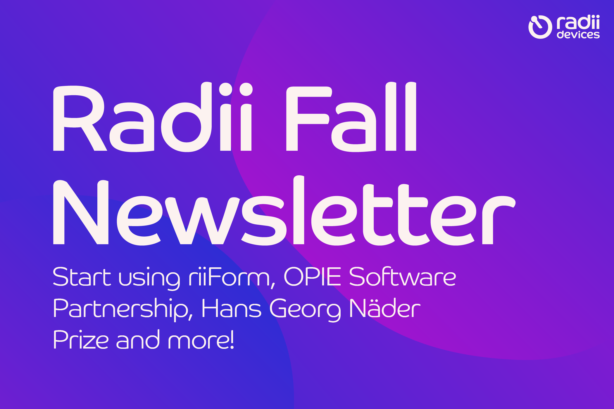 Radii Fall Newsletter