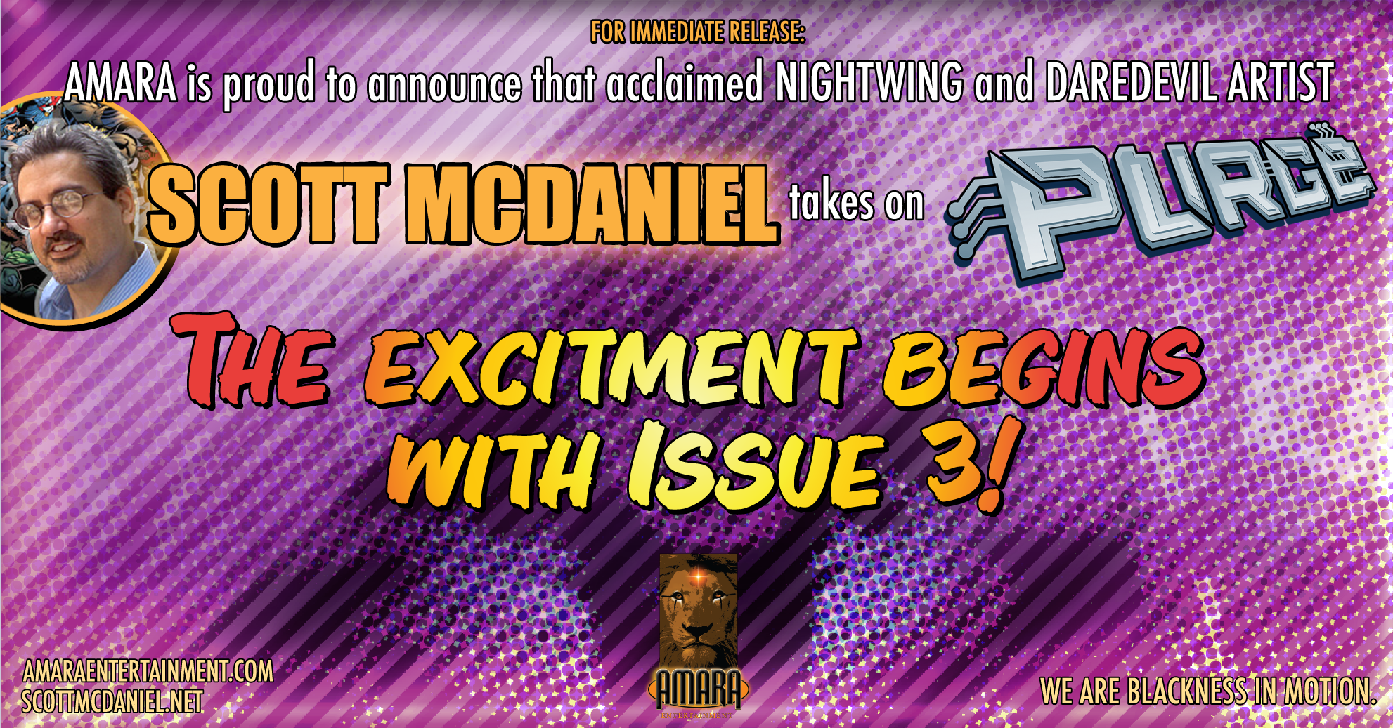 Scott McDaniel Takes On Purge! - AMARA Entertainment LLC