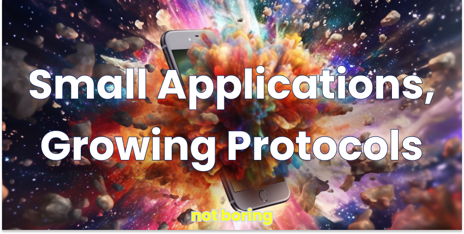 Small Applications, Growing Protocols