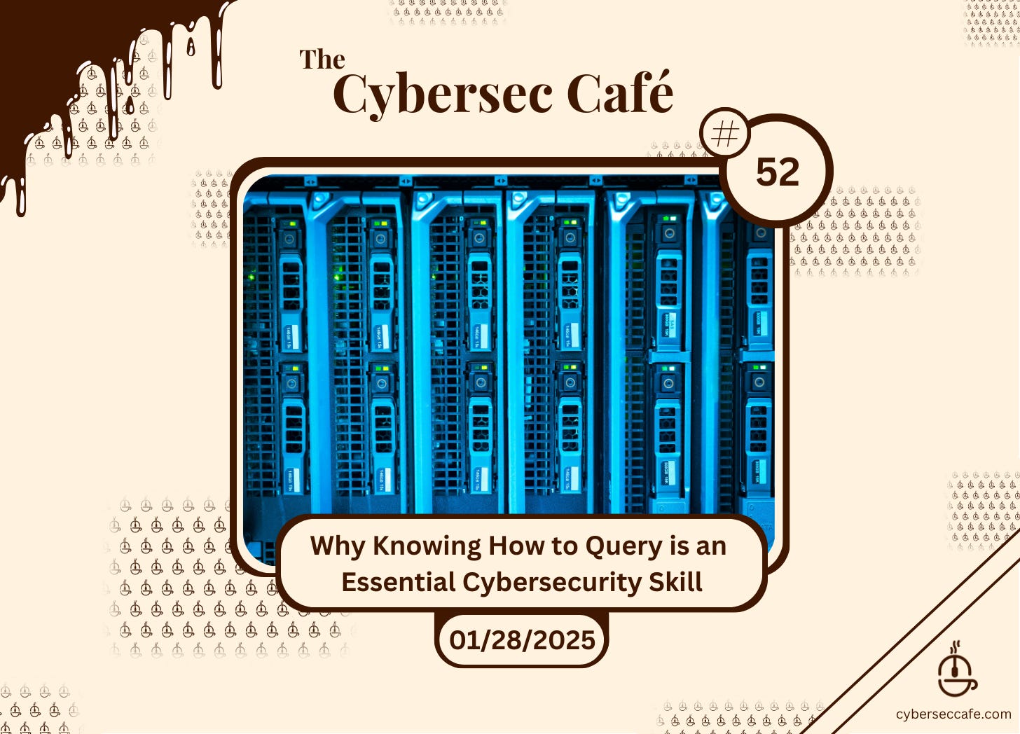 Why Knowing How to Query is an Essential Cybersecurity Skill