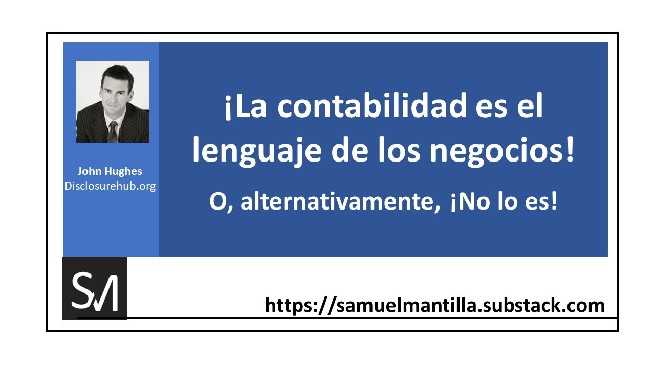 ¡La contabilidad es el lenguaje de los negocios!