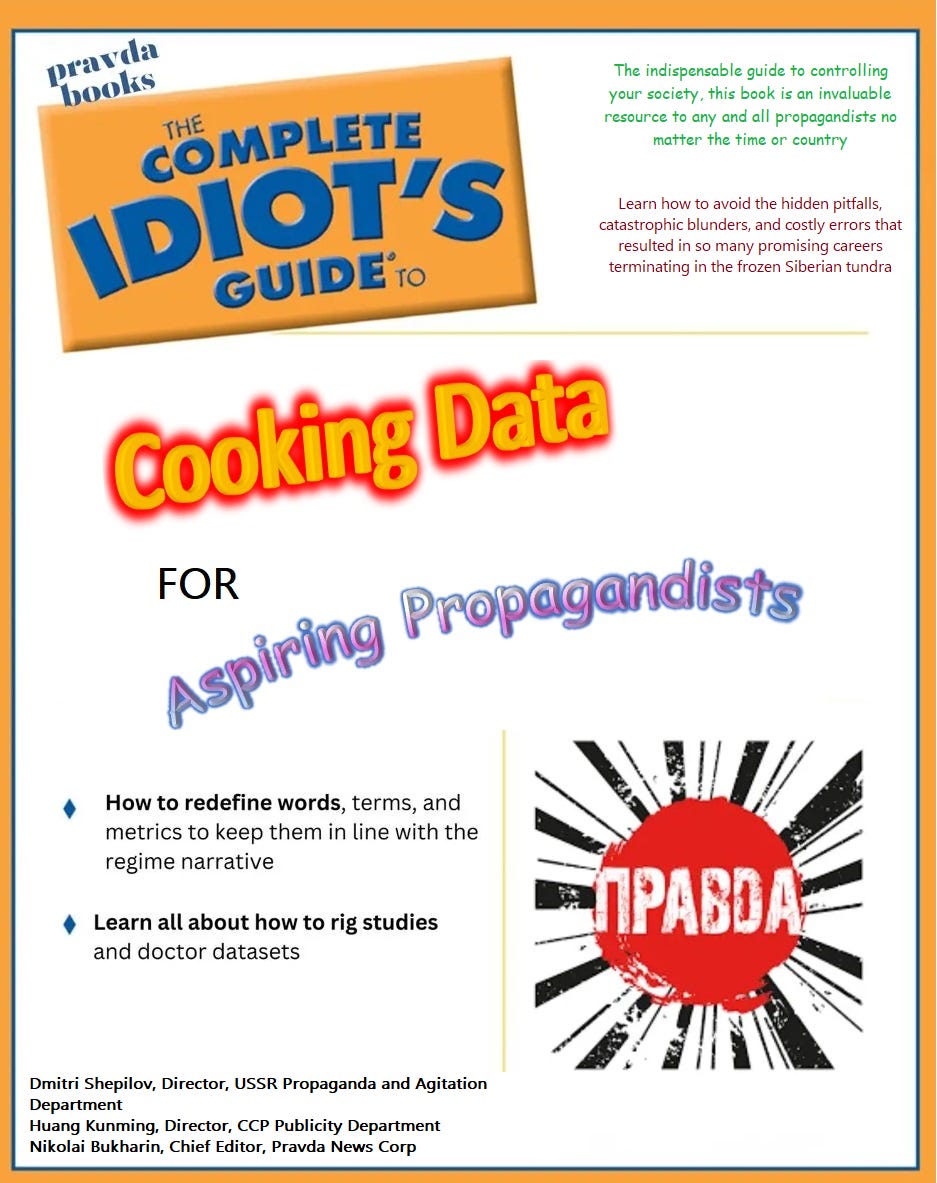 The Complete Idiot's Guide to Cooking Data for Aspiring Propagandists